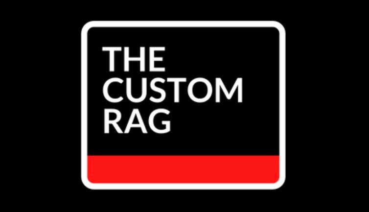 The Custom Rag – The Custom Rag